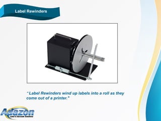 Adazon inc complete solution of barcode labels and labels rewinders ppt ...