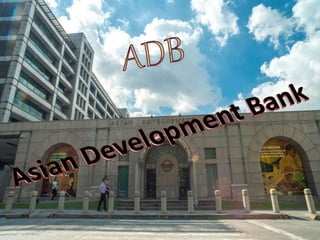 Asian Development Bank | PPTX