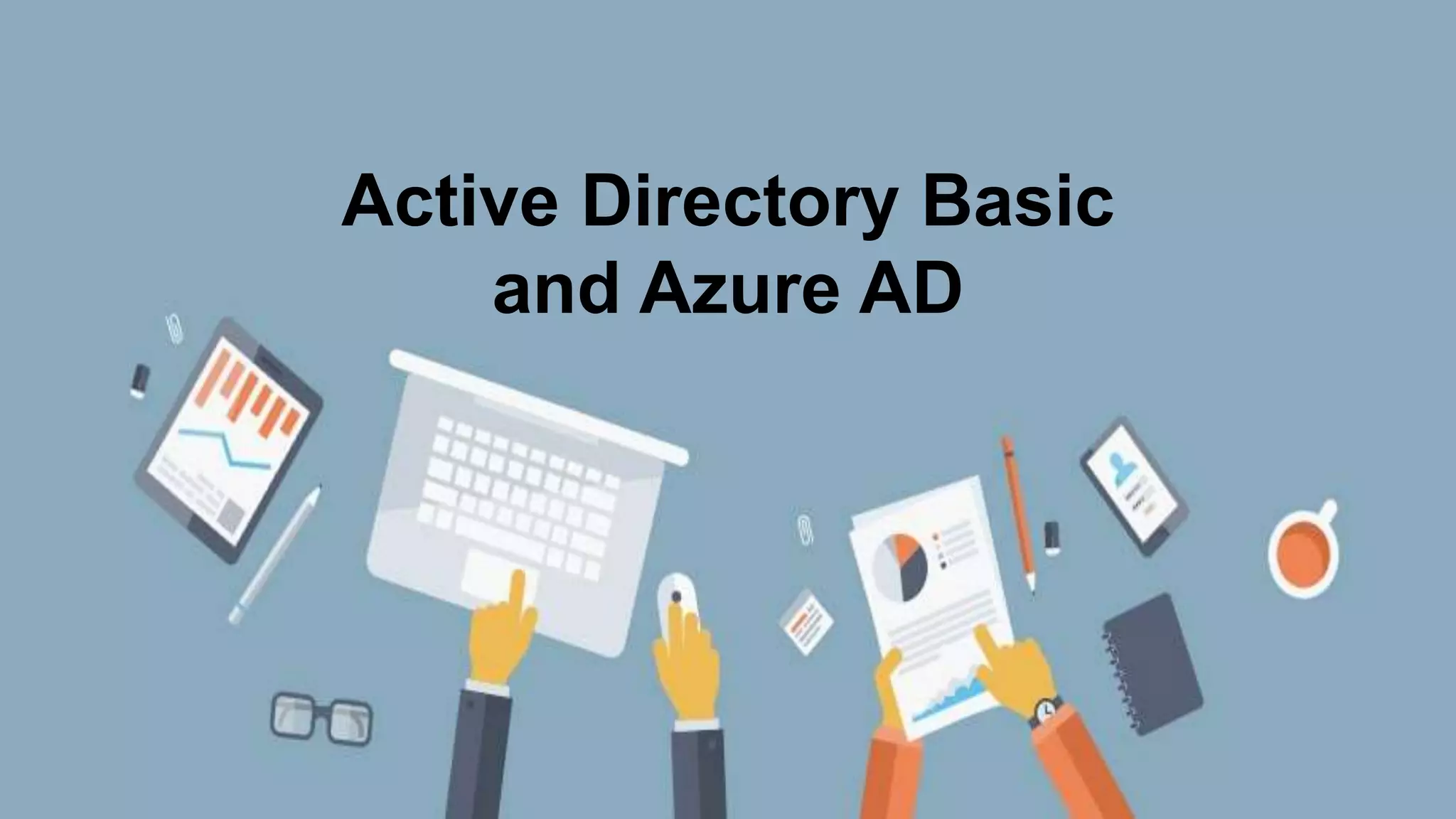 AD Basic and Azure AD.pptx