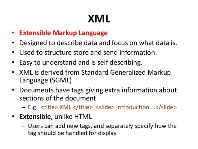 XML-Extensible Markup Language