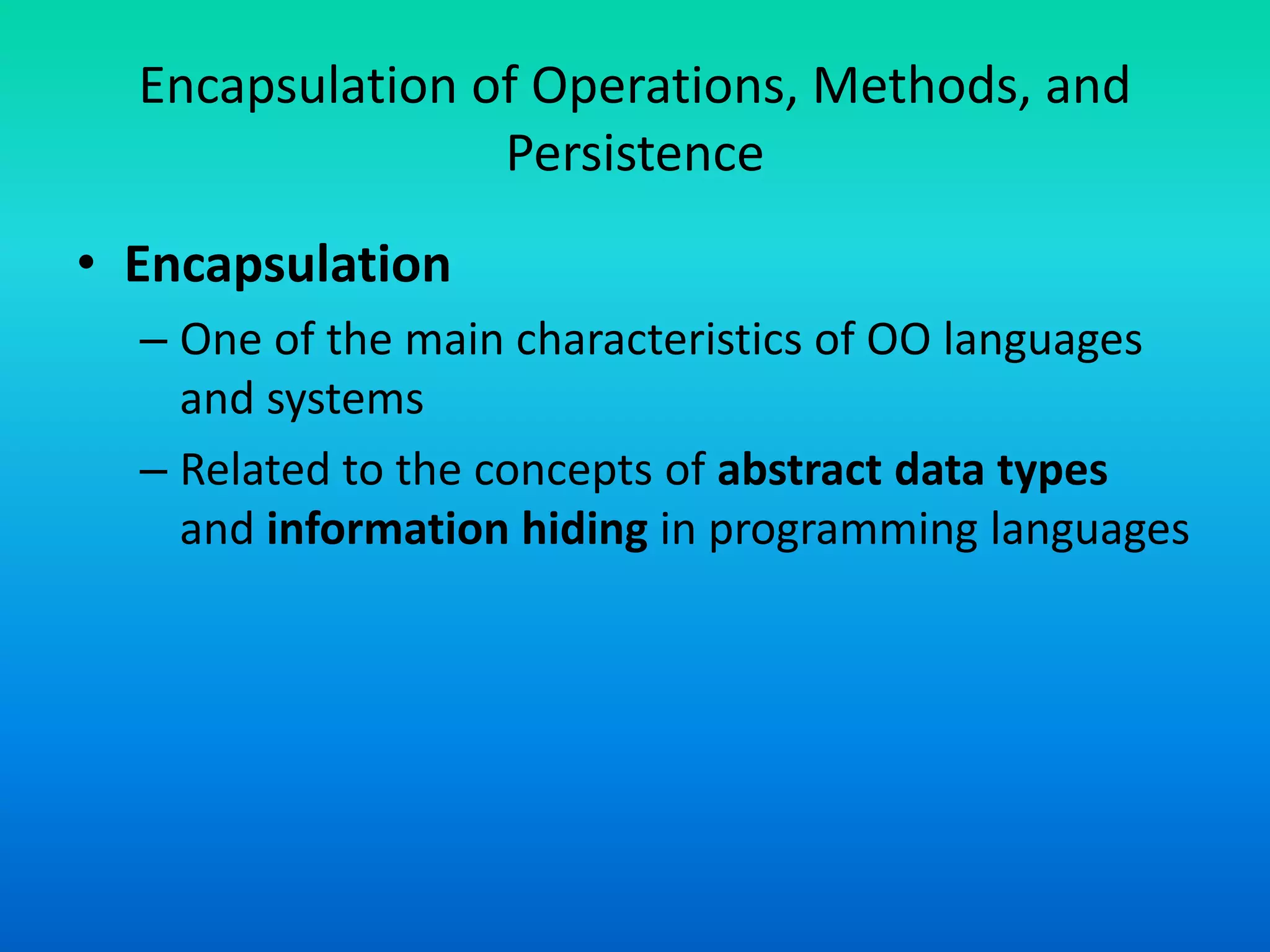 Adbms 12 encapsulation and its benefits | PPT