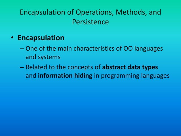 Adbms 12 encapsulation and its benefits | PPT