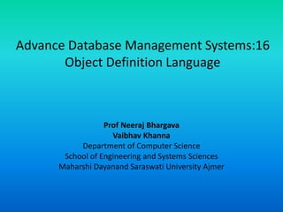 Adbms 16 object definition language | PPTX