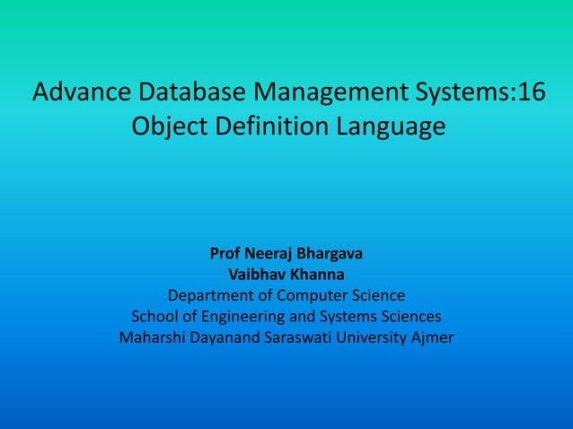 Adbms 16 object definition language | PPTX | Databases | Computer Software and Applications