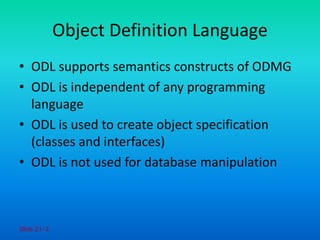 Adbms 16 object definition language | PPTX