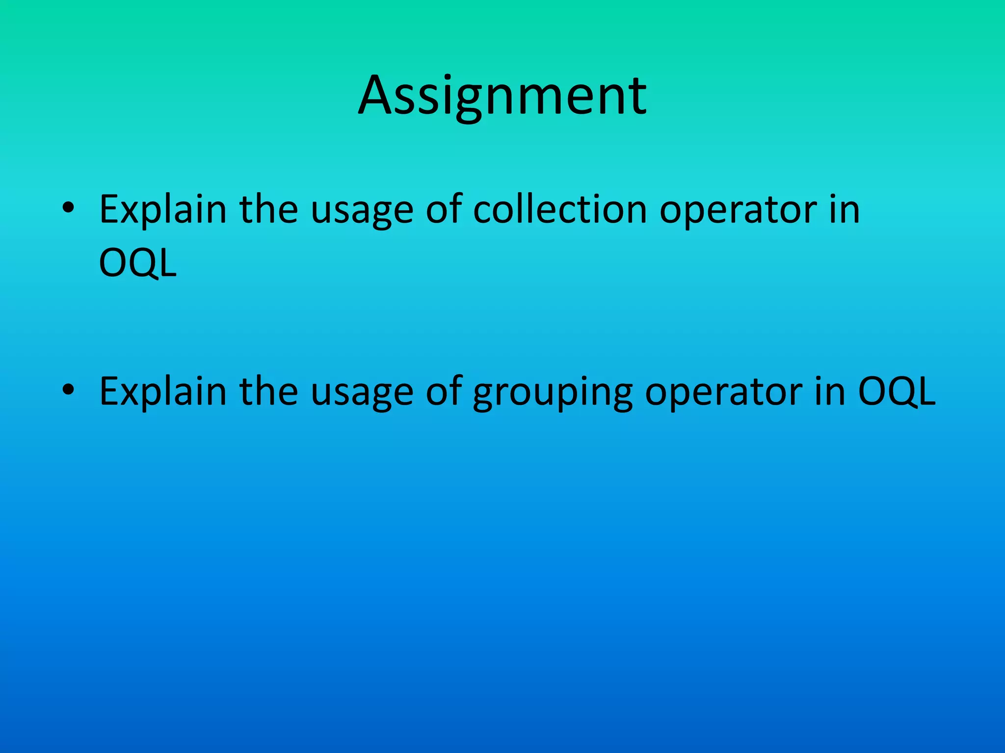 Adbms 18 oql collections and aggregates | PPTX