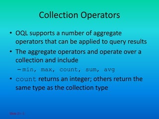 Adbms 18 oql collections and aggregates | PPTX