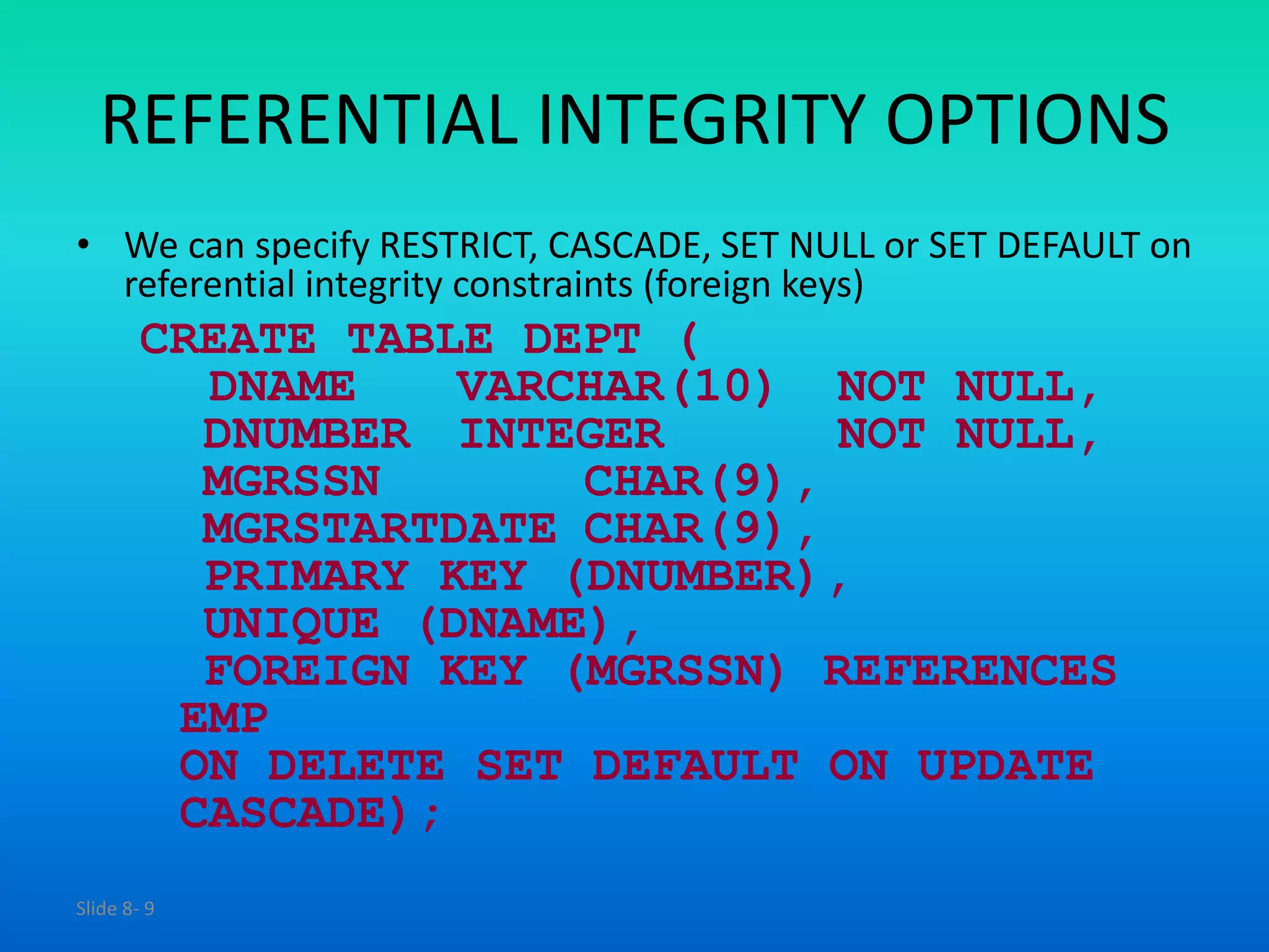 Adbms 21 sql 99 schema definition constraints and queries | PPT