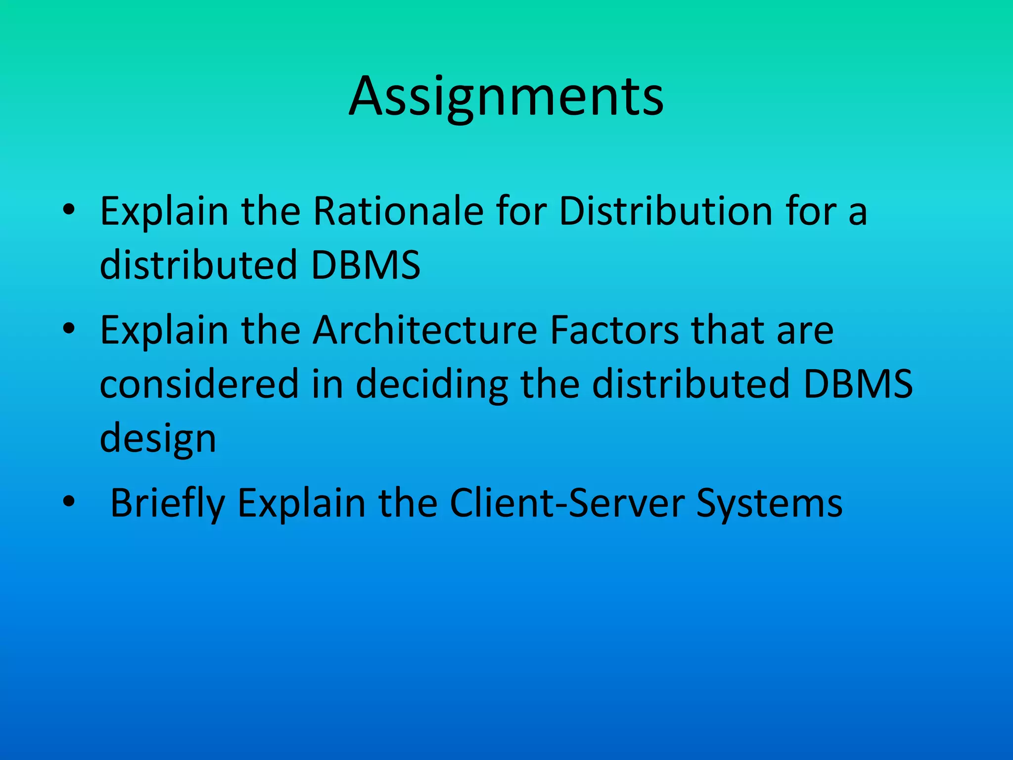 Adbms 26 architectures for a distributed system | PPT