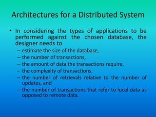 Adbms 26 architectures for a distributed system | PPT