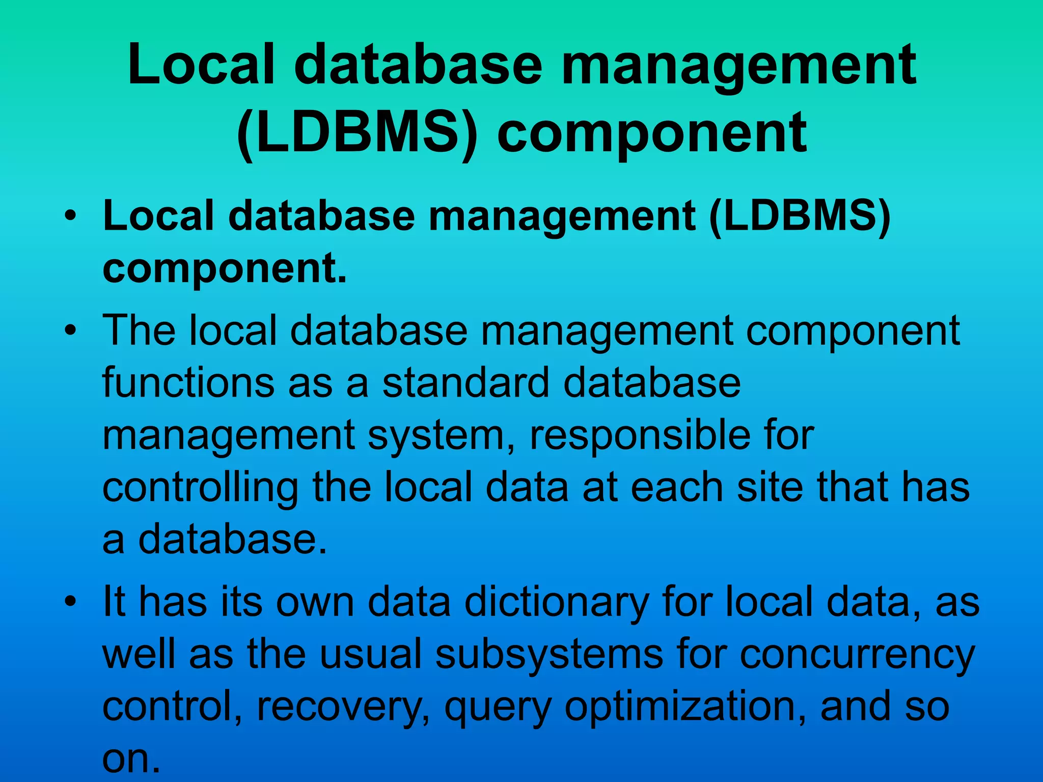 Adbms 28 components of distributed database system | PPT