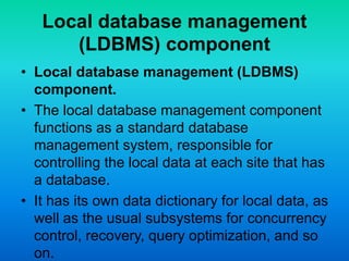 Adbms 28 components of distributed database system | PPT