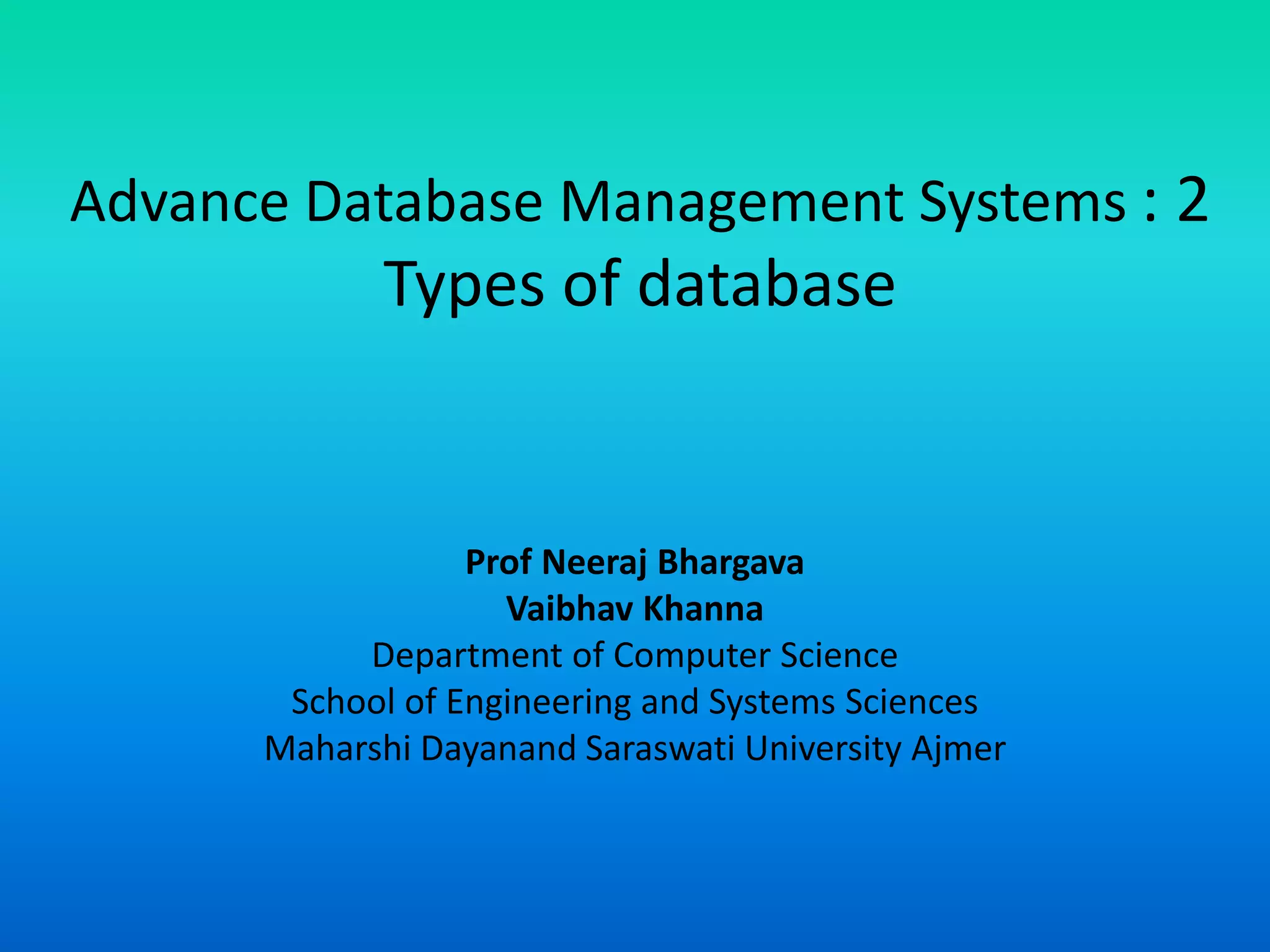 Adbms 2 types of database | PPTX