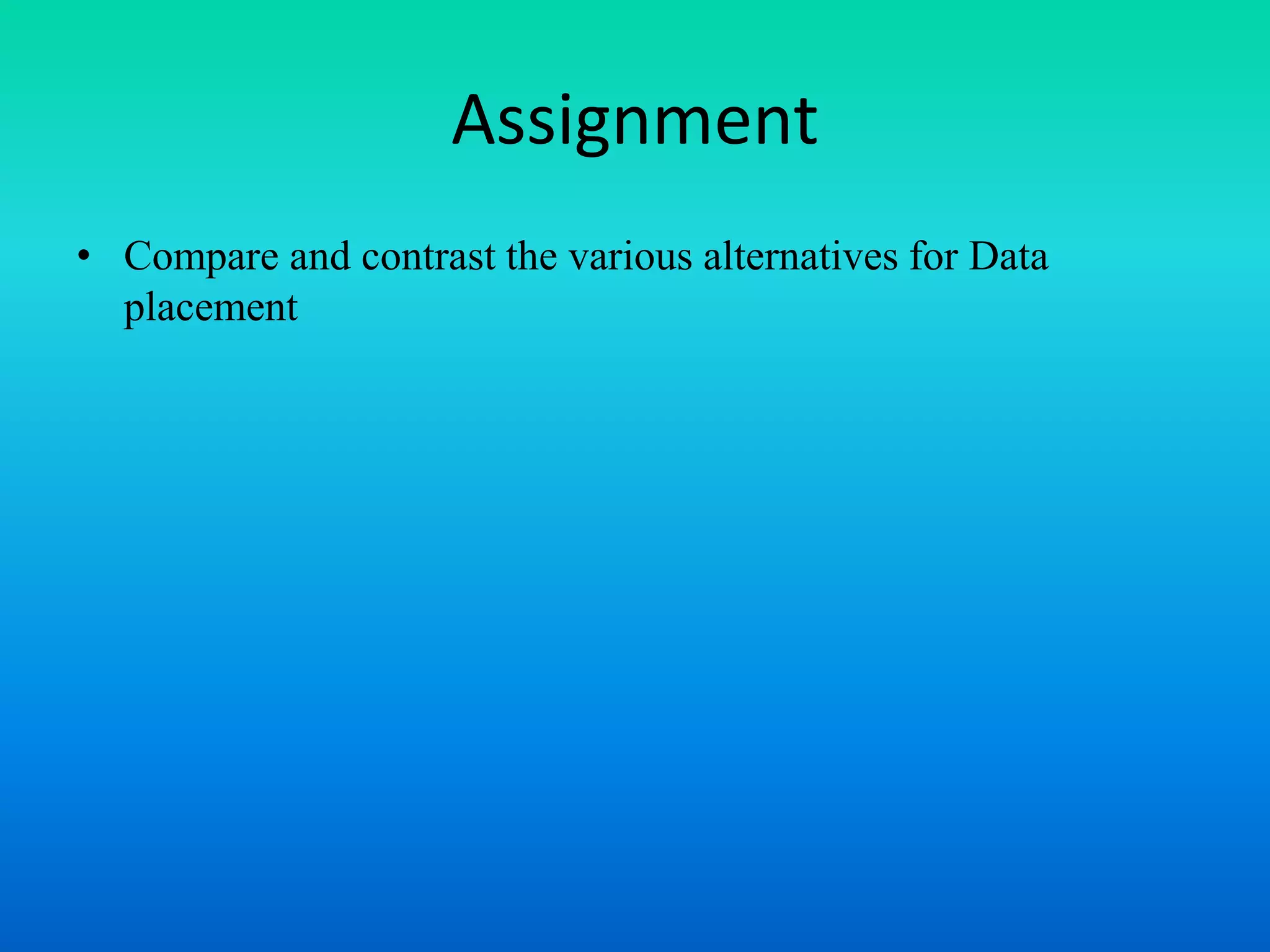 Adbms 30 data placement | PPT