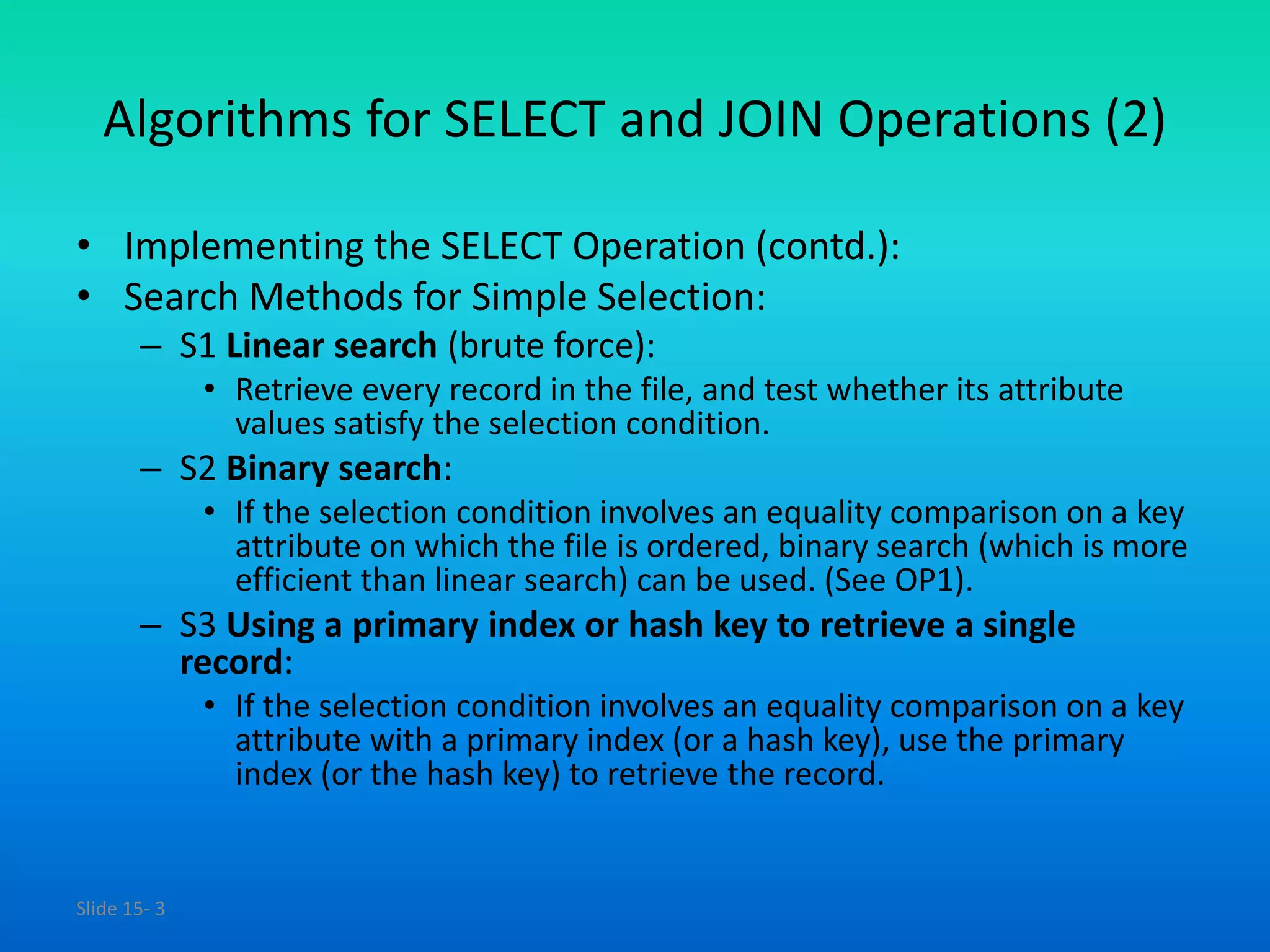Adbms 38 algorithms for select and join operations | PPTX