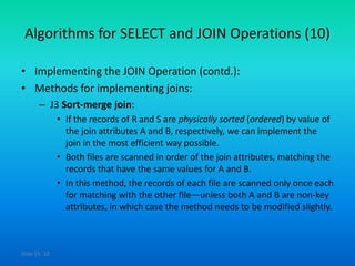 Adbms 38 algorithms for select and join operations | PPTX