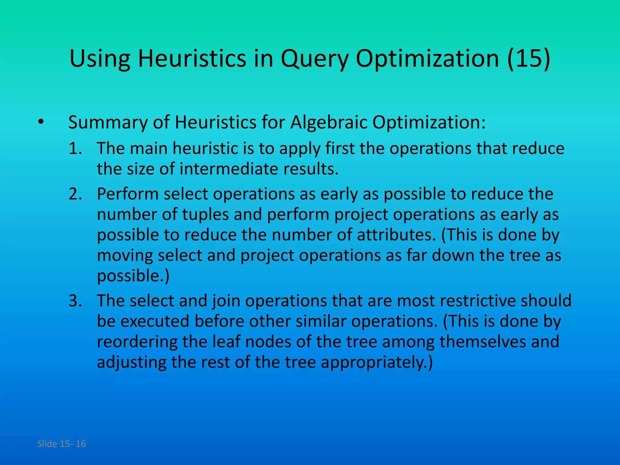 Adbms 40 heuristics in query optimization | PPTX