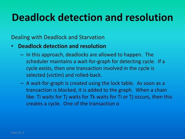 Adbms 42 deadlocks and starvation | PPTX | Databases | Computer Software and Applications