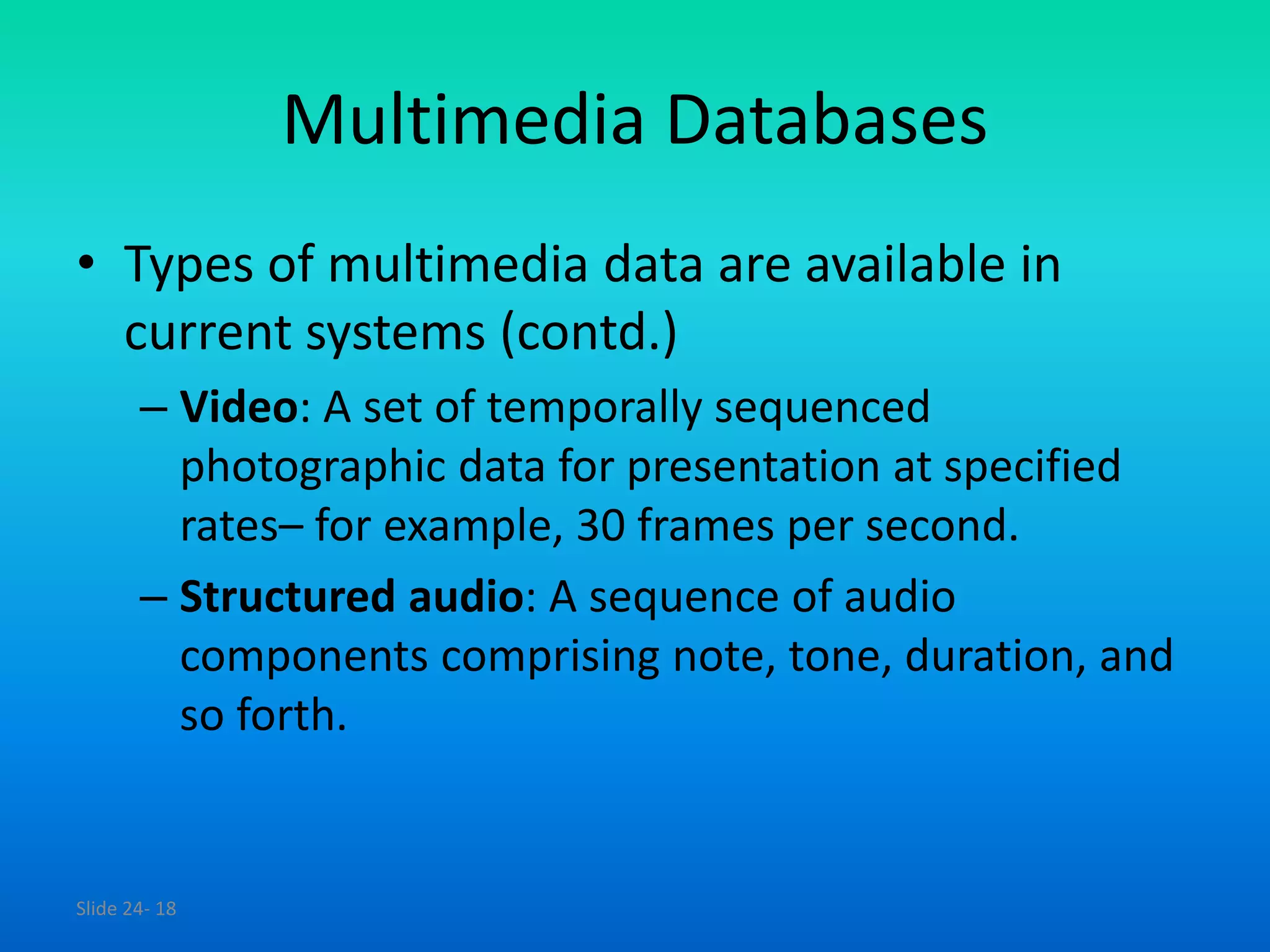 Adbms 44 Temporal And Multimedia Databases Pptx Databases Computer Software And Applications