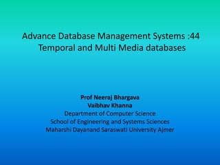 Adbms 44 temporal and multimedia databases | PPT