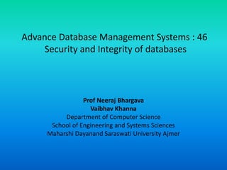 Adbms 46 security and integrity of databases | PPT