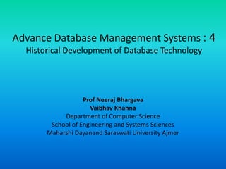 Adbms 4 historical development of database technology | PPT