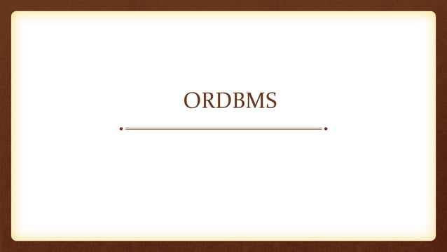ORDBMS.pptx