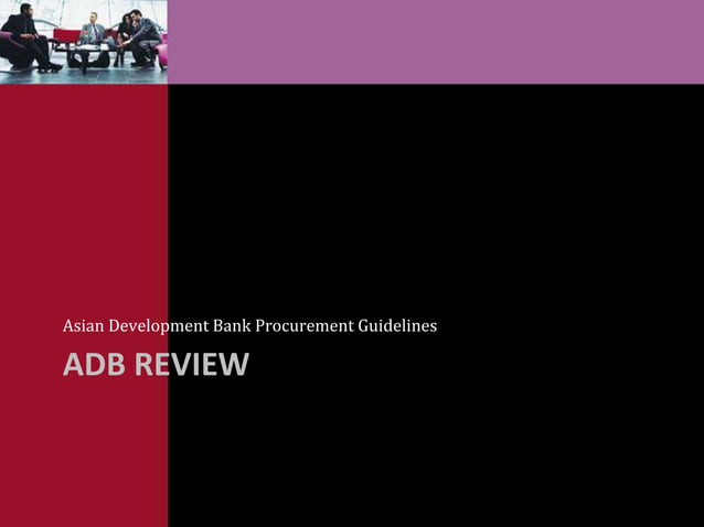 Adb procurement guidelines introduction2 | PPTX