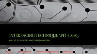 Interfacing technique with 8085- ADC[0808] | PPTX