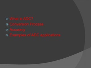 ADC - Analog digital converter | PPT