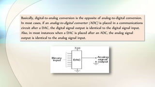 ADC & DAC | PPTX