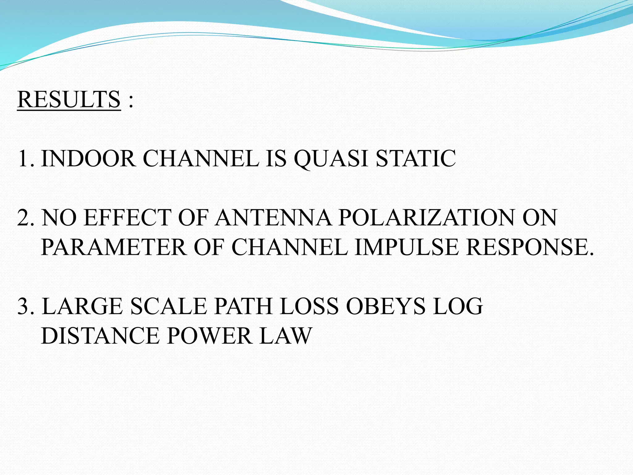 fading channel models (saleh valenzuela indoor statistical model) | PPTX