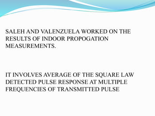 fading channel models (saleh valenzuela indoor statistical model) | PPTX