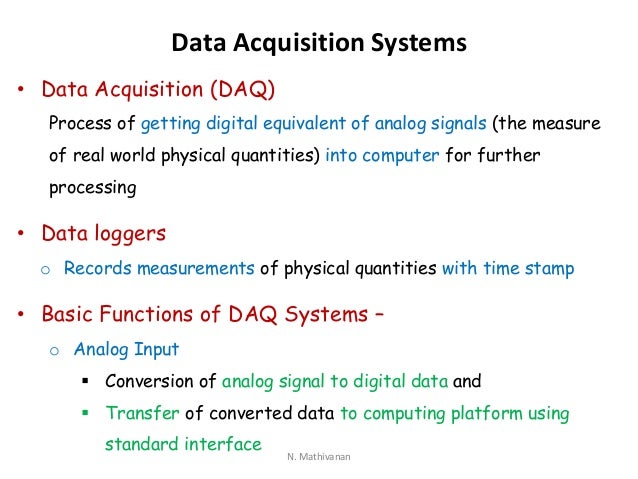 Analog to Digital Converters and Data Acquisition Systems