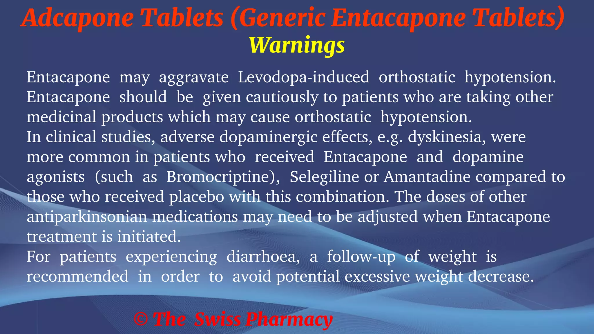 Adcapone Tablets (Generic Entacapone Tablets) | PDF