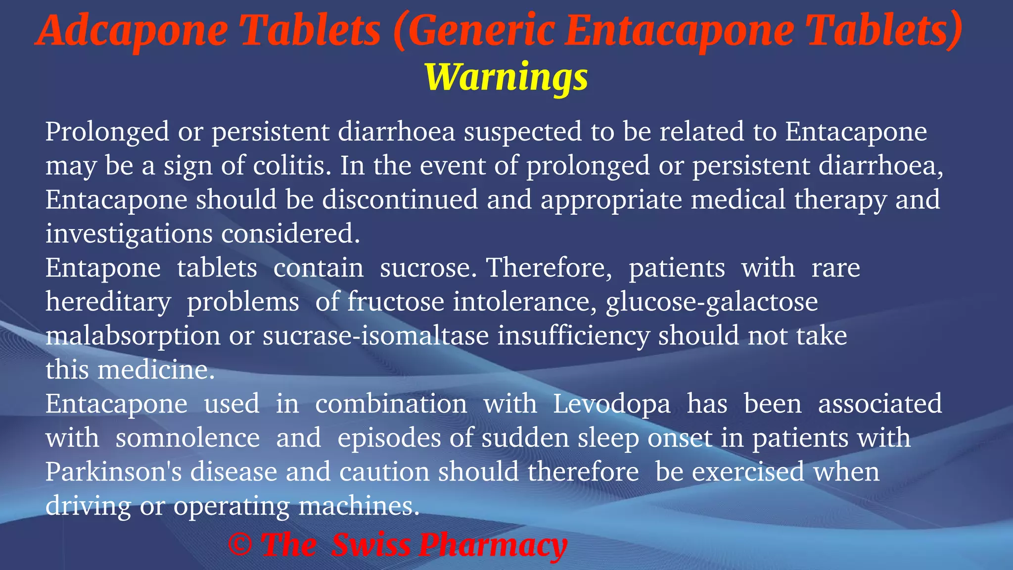 Adcapone Tablets (Generic Entacapone Tablets) | PDF