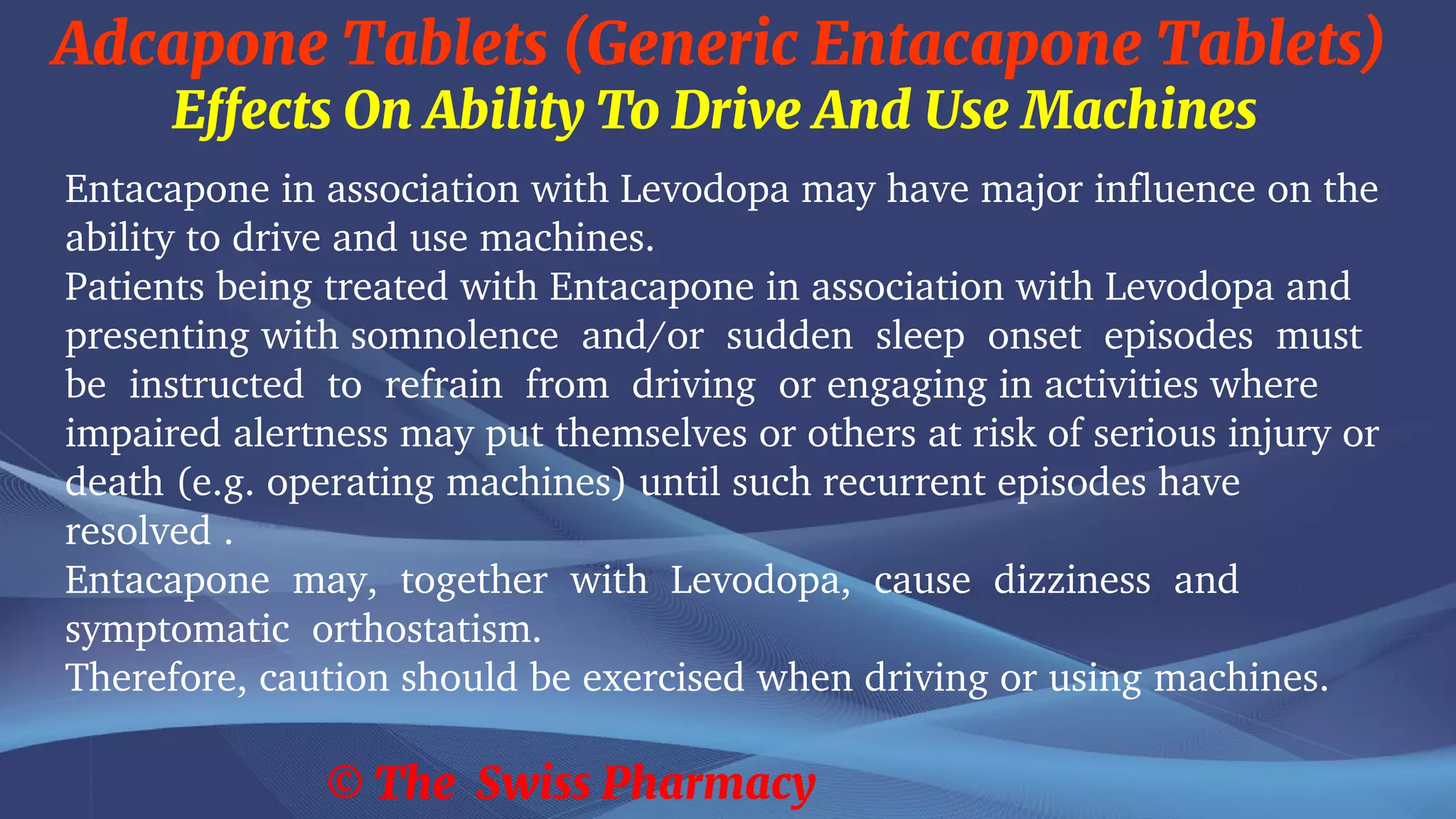 Adcapone Tablets (Generic Entacapone Tablets) | PDF