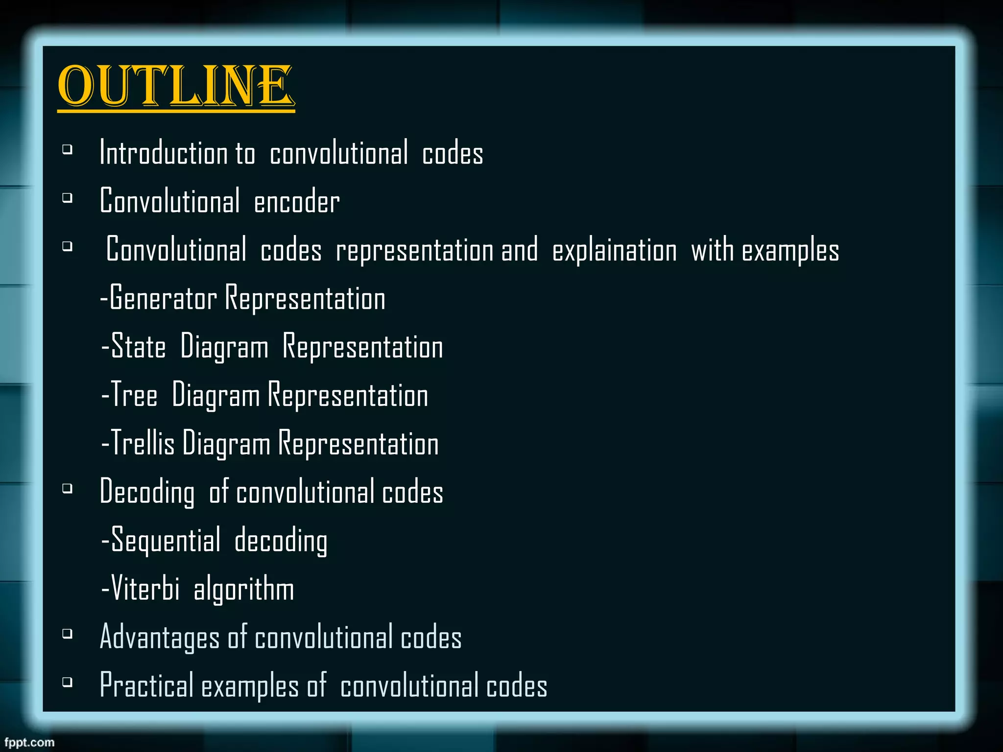 Convolutional Codes And Their Decoding Ppt Programming Languages Computing