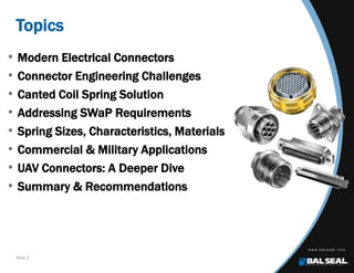Overcoming SWaP Challenges With Canted Coil Springs | PPT