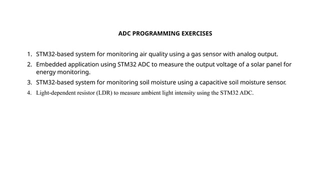Embedded system design for ADC programs and theory | PPT