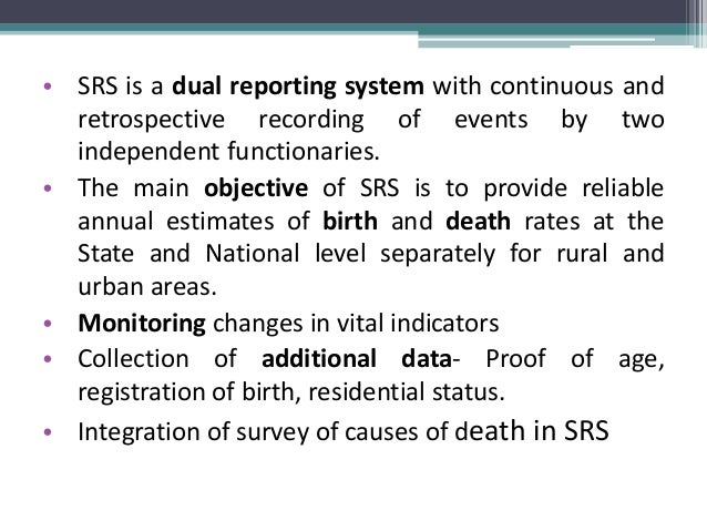 SAMPLE REGISTRATION SYSTEM (SRS) INDIA