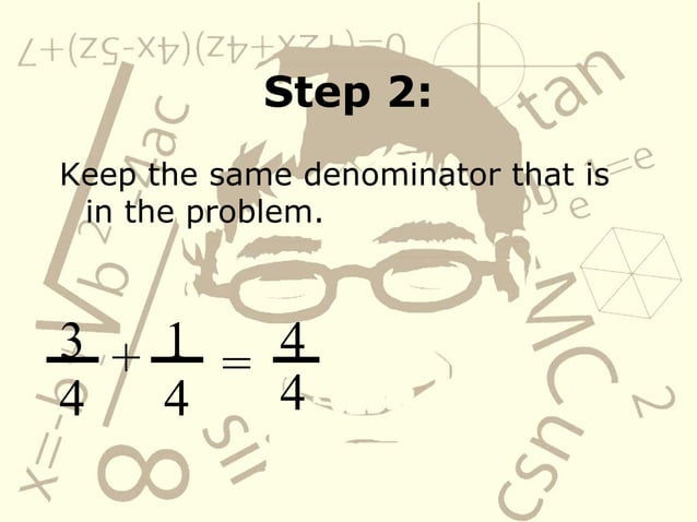 Adding and Subtracting Fractions with Like Denominators | PPT