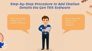 Summary to Add Challan Details Through Gen-TDS Software | PDF