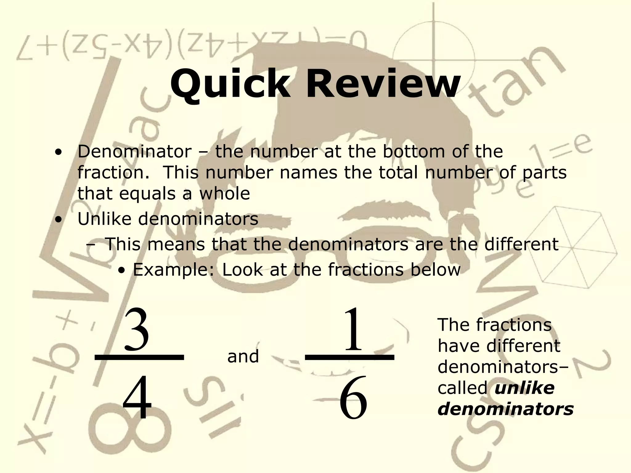 Add Fractions With Unlike Denominators | PPT