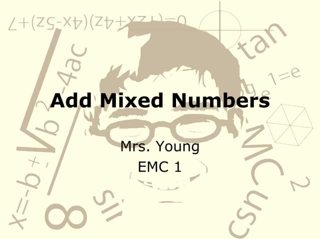 Add Mixed Numbers | PPT