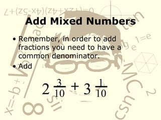 Add Mixed Numbers | PPT