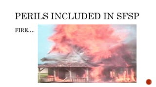 Standard Fire and special Perils Policy Add on Covers | PPTX