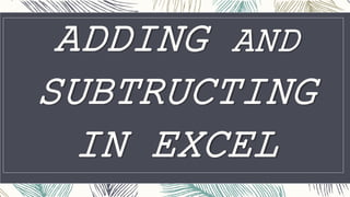 Add-subtract-using-excel | PPTX