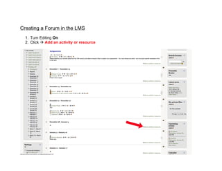 LMS2: Add a forum | PPT