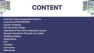 PID Control for active Susupension in Autonomous vehicles | PPT